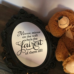 Mirror Mirror Decal Mirror, Mirror on the Wall Who's the Fairest of ...