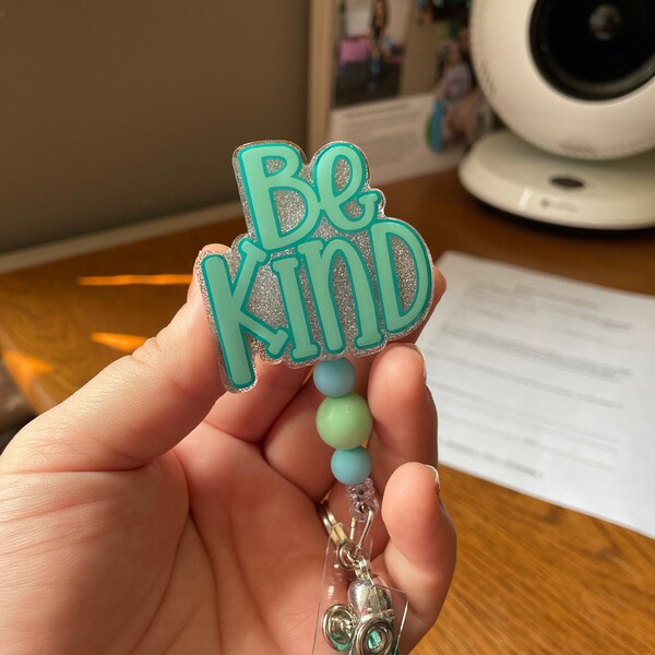 Acrylic 'be Kind' Badge Reel | Positivity Badge Reel | 'be Kind' Badge ...