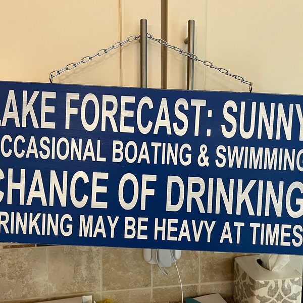 Lake Forecast Sunny Occasionally Boating Drinking|lake Alcohol Sign ...