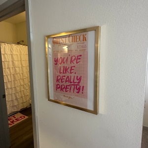 You're Like Really Pretty Guest Check Poster Preppy Dorm Decor, Pink Orange Wall Art Retro Art ...