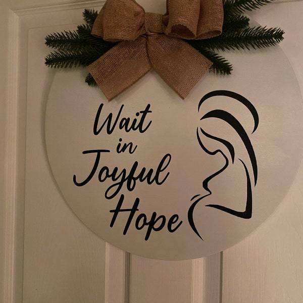 Advent Wait in Joyful Hope Catholic Door Hanger Door Sign- Catholic ...