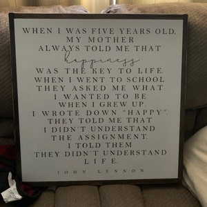 When I Was a Kid John Lennon Quotes When I Was Five Years Old Happiness ...