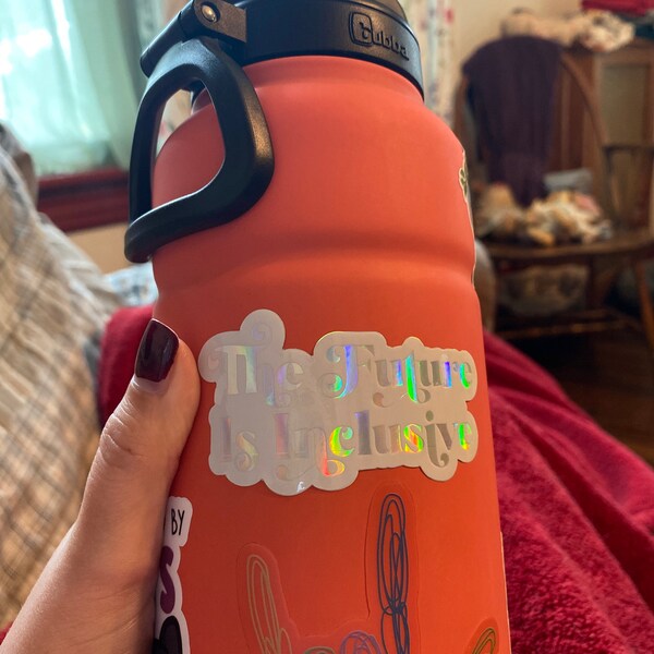 The Future is Inclusive Sticker, Diversity Stickers, Feminist Stickers ...