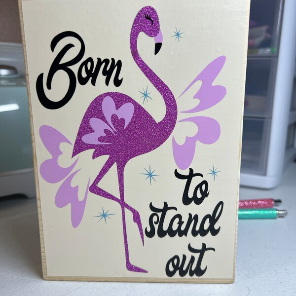 Flamingo SVG, Born to Stand Out SVG, Funny Girl Shirts SVG, Pink ...