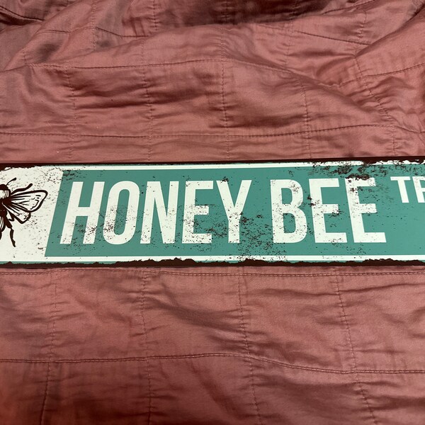 Honey Bee Trail Metal Sign- Apiary Sign - Honey Bee Sign - Funny Bee ...
