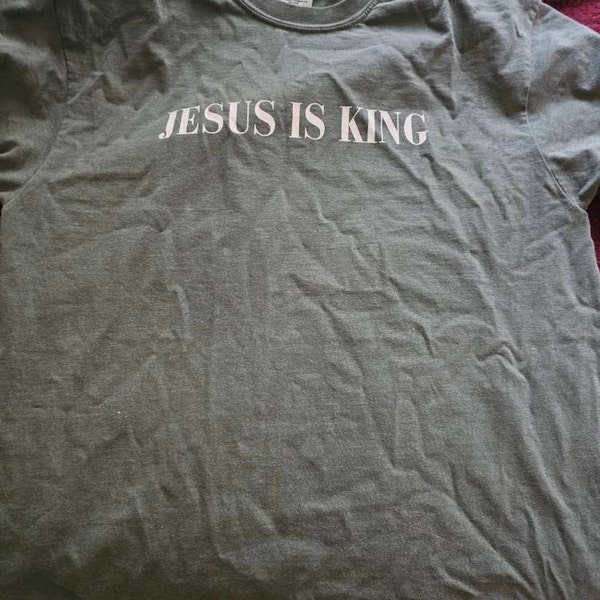 Jesus is King Shirt Jesus is King Tshirt Christian Merch Bible Verse ...