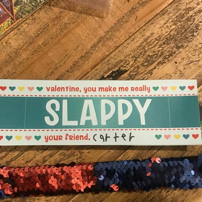 You Make Me Slappy PRINTABLE File DIY Slap Bracelet Valentines - Etsy