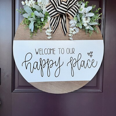 Front Door Decor Welcome to Our Happy Place Year Round Wreath Welcome ...