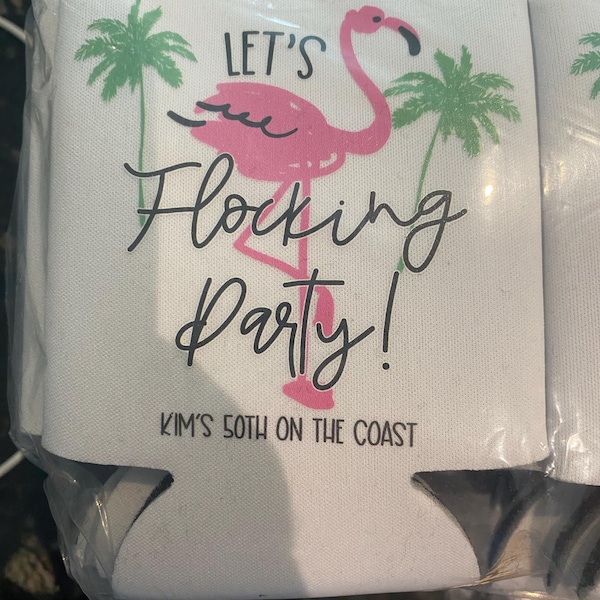 Personalized Flamingo Birthday Can Coolers | Let’s Flocking Party Adult ...