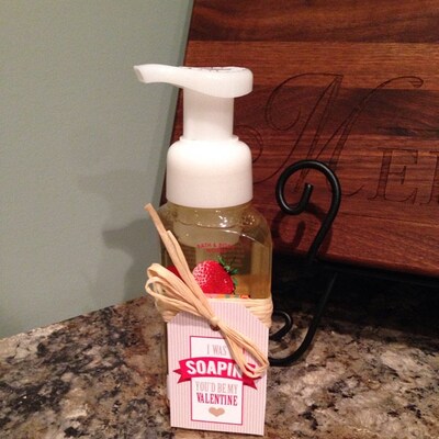 Valentines Printable I Was Soapin' You'd Be My Valentine Valentine's ...