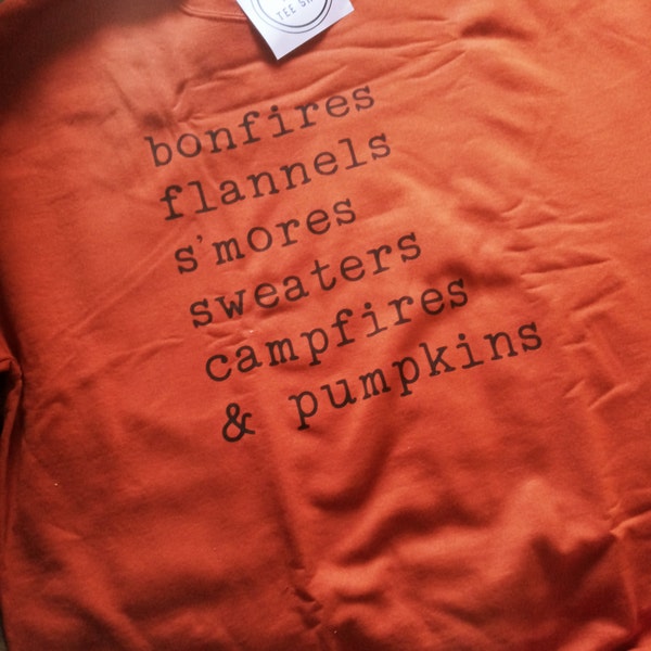 Fall Sweatshirt, Bonfires Flannels Campfires and Pumpkins Sweatshirt ...