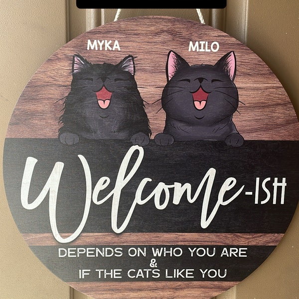 Personalized Cat Welcome-ish Door Sign: Custom Cat Decor - Etsy