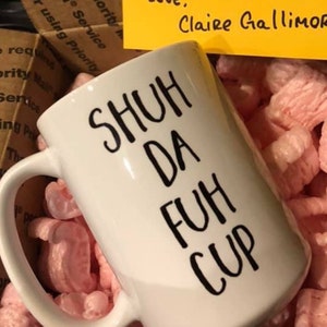 Shuh Duh Fuh Cup 15 Oz Coffee Mug, Shuh Duh Fuh Cup Coffee Mug, Funny ...