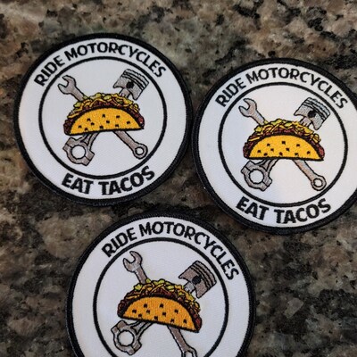 Ride Motorcycles Eat Tacos Patch / Iron on Patch / 3 Round - Etsy