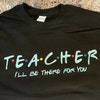 Teacher SVG, I'll Be There for You, Teacher Gift, Teacher Appreciation ...