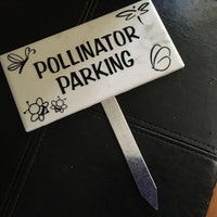 Pollinator Parking - Funny Garden Sign, Handcrafted Ceramic Pollinator ...