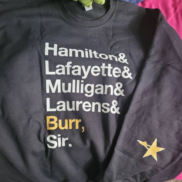 Broadway Sweatshirt, Custom Name on Sleeve Hamilton Sweatshirt ...