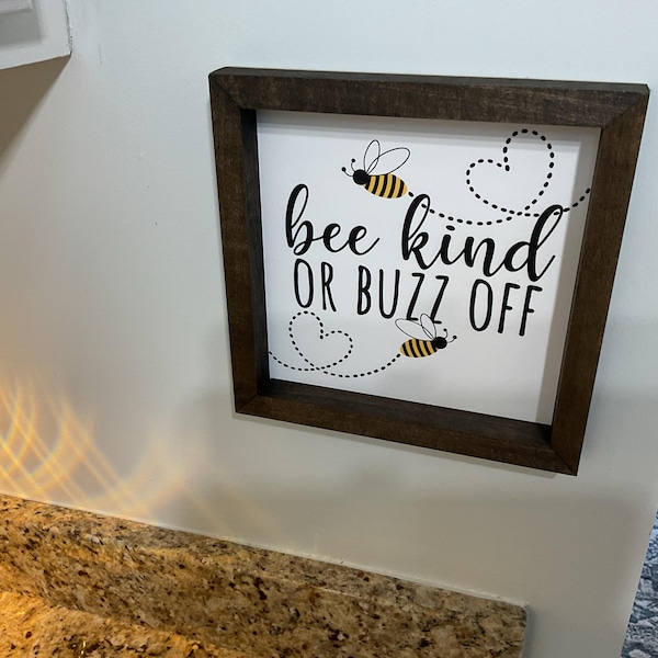 Bee Kind or Buzz off Wood Sign, Spring Decor, Cute Signs, Honey Bee ...