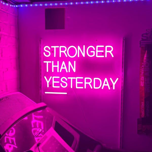 Stronger Than Yesterday Neon Sign, Gym Sign, Home Gym Decor, Gift for ...