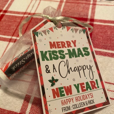 Merry Kissmas and a Chappy New Year Gift Tags,christmas Lip Balm ...