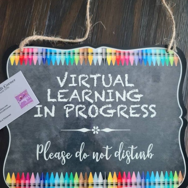 Virtual Learning Sign, Homeschool in Progress Sign, Sign for Teacher ...