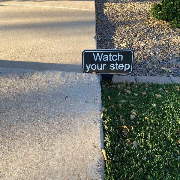 Yard Sign, Caution Sign, Watch Your Step, Yard Decor, Custom Yard Sign ...