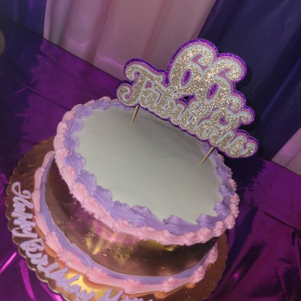 Cake Topper Svg - 66 & Fabulous Svg, 66th Birthday Svg, Happy 66th ...