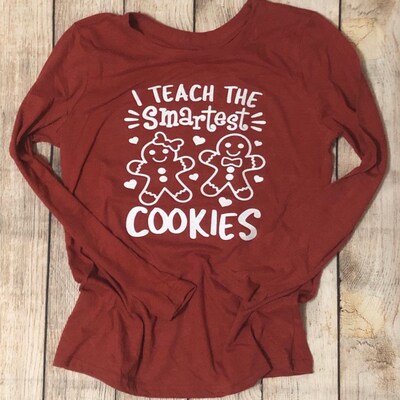 Christmas Svg, I Teach the Smartest Cookies Svg, Gingerbread Svg Dxf ...