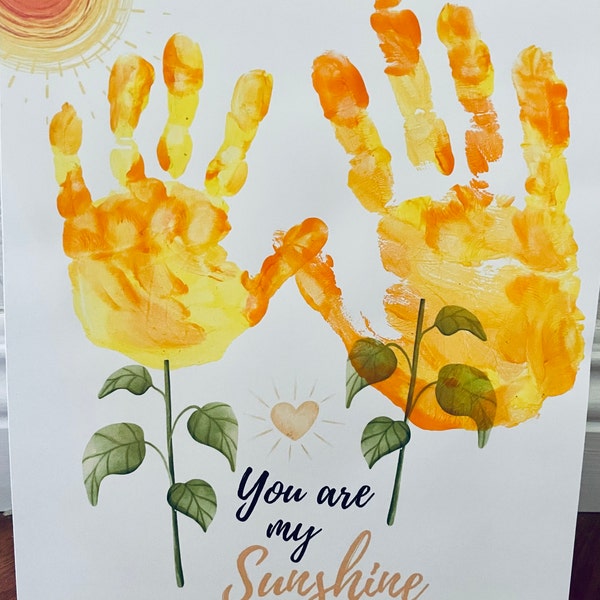 You Are My Sunshine Handprint Craft, Sun Flower Handprint Craft for ...