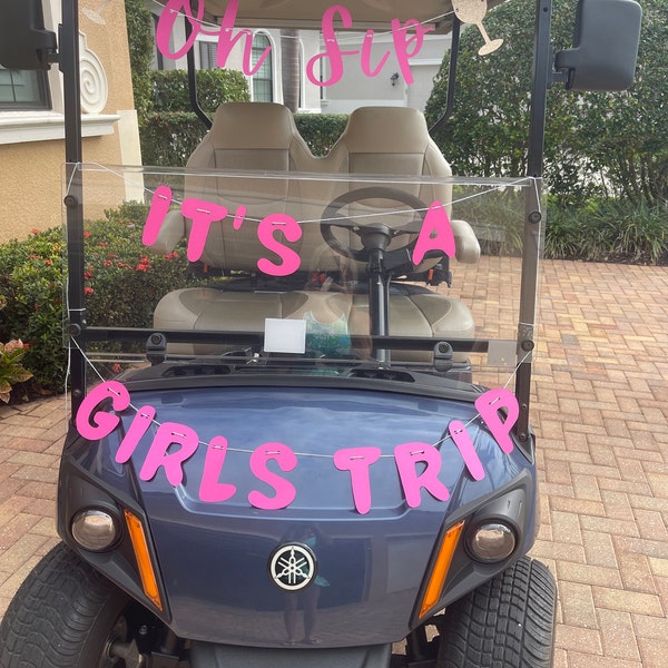 Girl's Trip Decoration, Girl's Weekend, Oh Sip It's A Girl's Trip ...