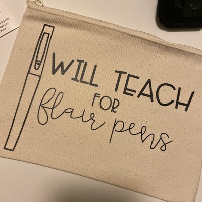 Will Teach for Flair Pens SVG Flair Pen Svg Teaching With Flair Svg ...