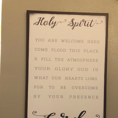 LARGE Holy Spirit You Are Welcome Rustic Mantle Decor Gift for Her ...