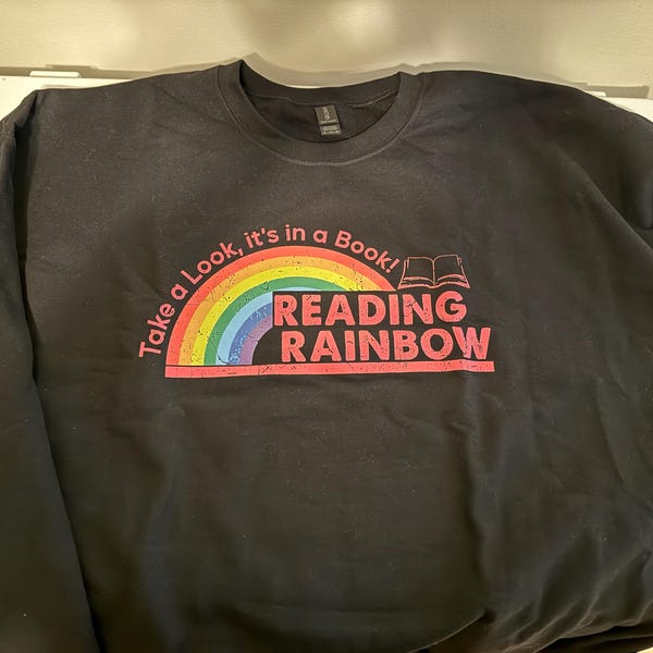 Reading Rainbow Sweatshirt, Rainbow School Crewneck, Bookworm ...