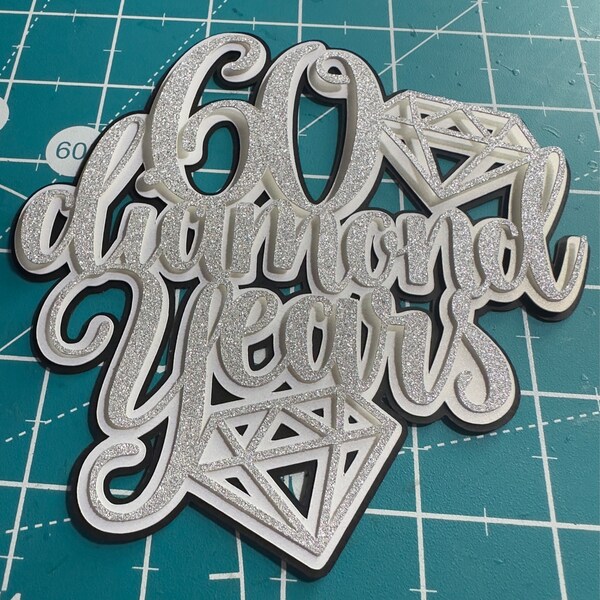 60th Anniversary SVG 60 Diamond Years SVG Cake Topper 60th Wedding ...