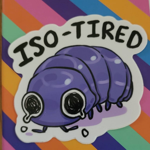 Iso-tired Isopod Bug Nature Glossy Waterproof Sticker Laptop Water ...