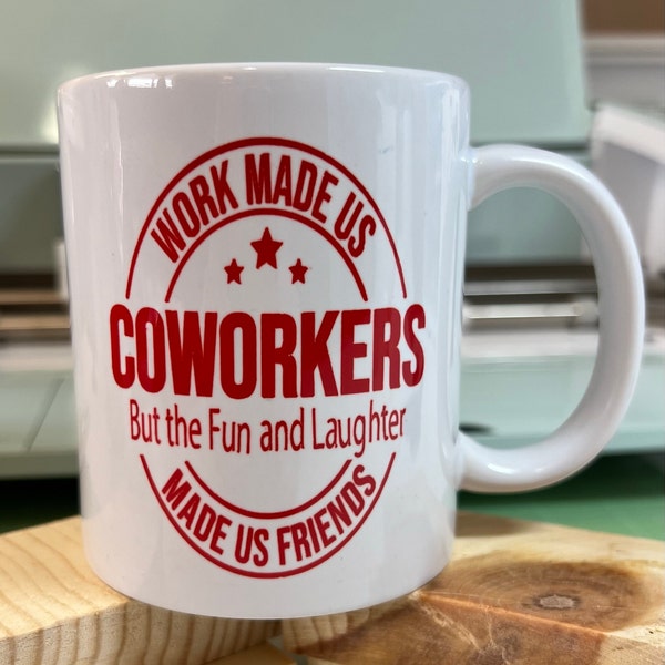Coworker Gift Svg, Work Made Us Coworker Svg, Coworker Appreciation Svg ...