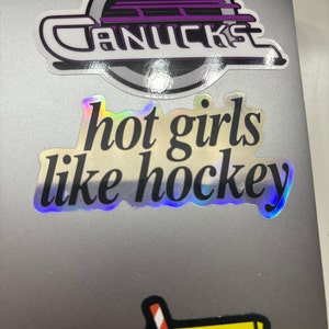 Hot Girls Like Hockey Holographic Hockey Sticker NHL Sticker - Etsy
