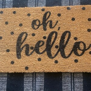 Oh Hello Doormat, Hello Welcome Mat, Housewarming Gift, Cute Doormat ...