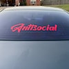 Antisocial Vinyl Decal Windshield Banner 7 Inches to 20 Inches Long ...