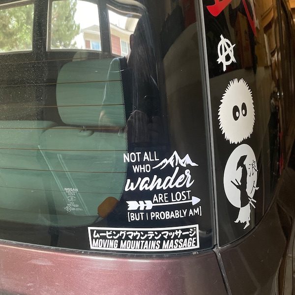 Not All Who Wander Are Lost but I Probably Am Decal | Vinyl Car Decal ...