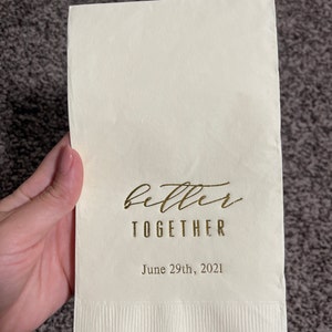 Better Together Custom Printed Napkins Paper Wedding Napkin - Etsy