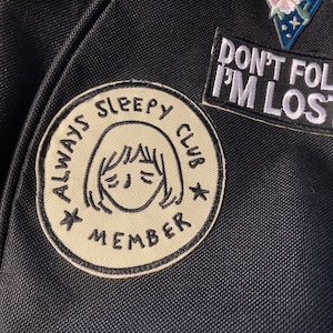 Always Sleepy Club Member Iron-on Patch Embroidered Patch Mom Patch ...