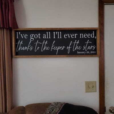 Keeper of the Stars Wood Sign 90s Country Byrd Home Decor Wedding Song ...