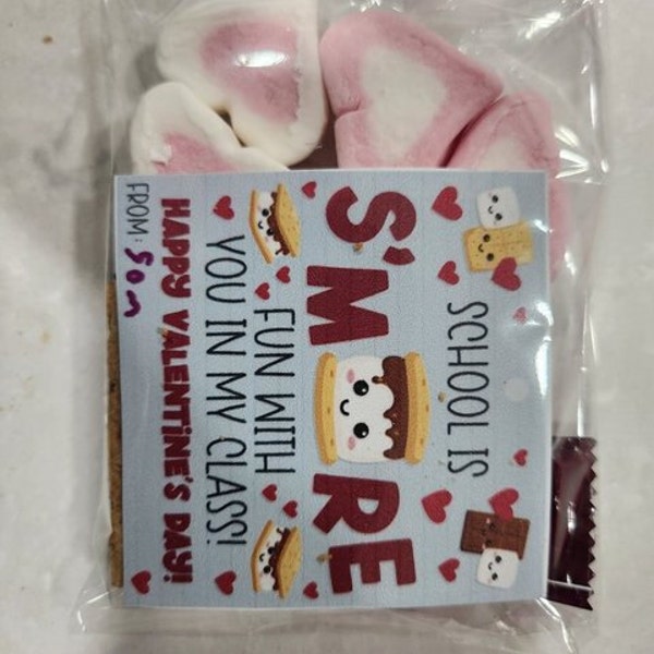 PRINTABLE School is S'MORE Fun With You in My Class! Happy Valentine's ...