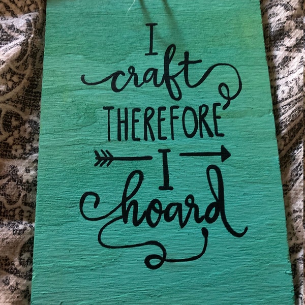 Craft Room Sign, Crafter Gift, Crafting Quote, Funny Sign, Handlettered ...