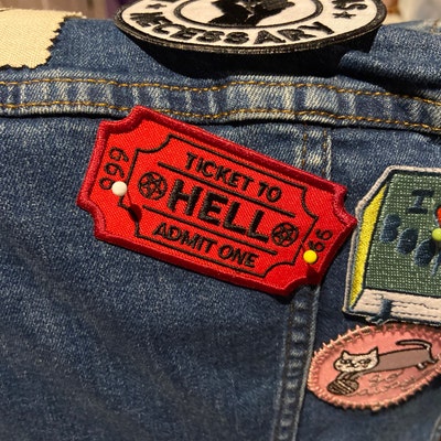 Ticket to Hell Patch Admit One Embroidered Demon Funny Quote Iron on Patches Size: 3.1 X 1.7 ...