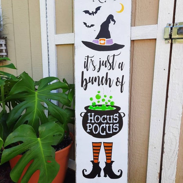 Halloween Porch Sign Svg, Its Just a Bunch of Hocus Pocus Sign Svg ...