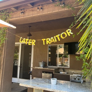 Later Traitor Party Banner for the Quitting or Going Away Office ...