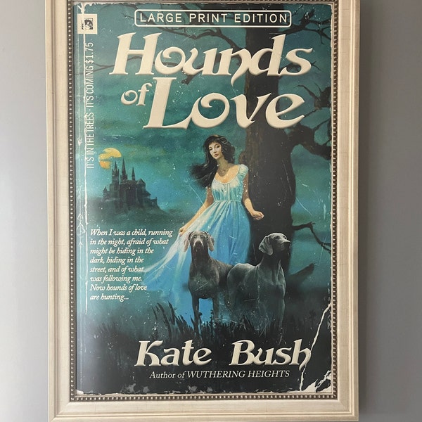 Kate Bush "hounds of Love" 1970s Gothic Romance Novel Mashup Art Print ...