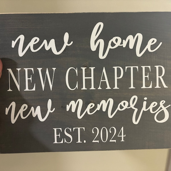 New Home House Warming Real Wood Sign "new Home New Chapter New ...